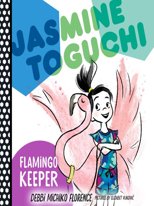 Libby - Jasmine Toguchi, Flamingo Keeper