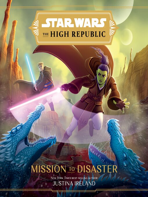 Libby - Star Wars: The High Republic: Mission to Disaster