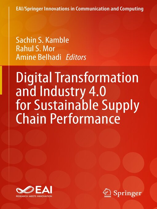 Digital Transformation and Industry 4.0 for Sustainable Supply Chain ...