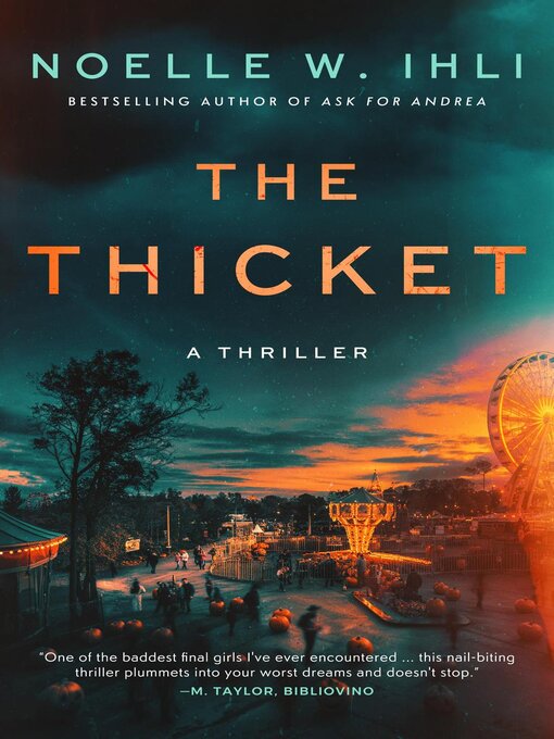 The Thicket - The Free Library of Philadelphia - OverDrive