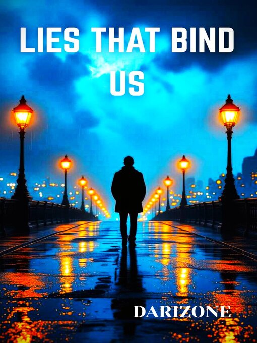 Lies That Bind Us - New York Public Library - OverDrive
