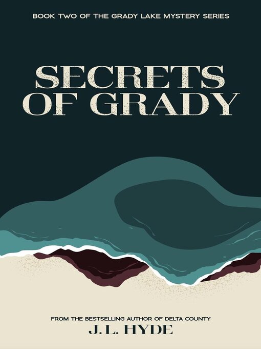 Secrets of Grady - St. Charles City-County Library District - OverDrive