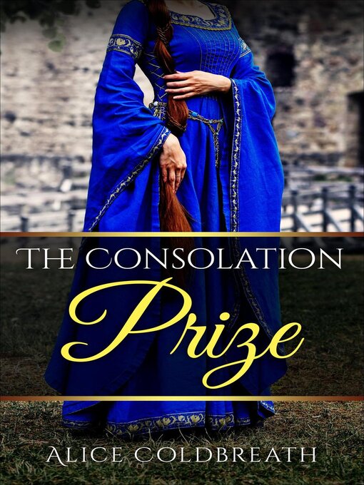 The Consolation Prize - Toronto Public Library - OverDrive