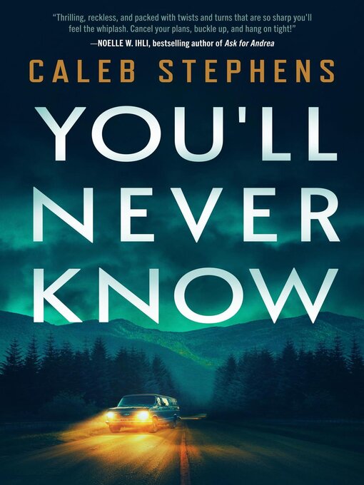 You'll Never Know - Cincinnati & Hamilton County Public Library - OverDrive