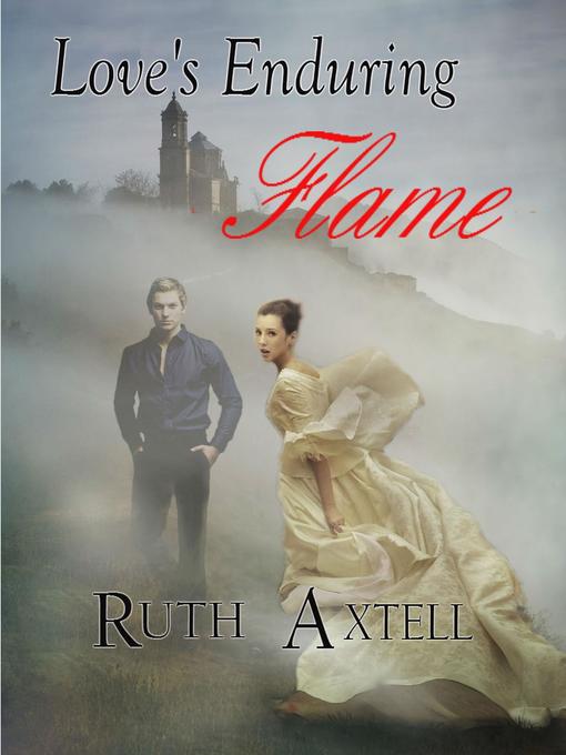Libby - Love's Enduring Flame