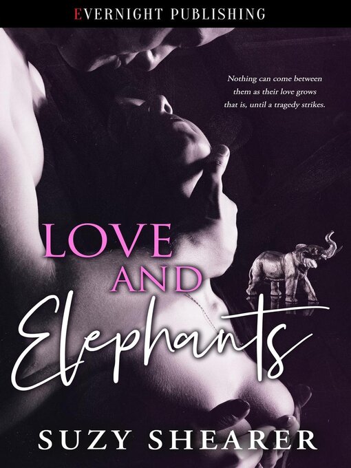 Love and Elephants - New York Public Library - OverDrive