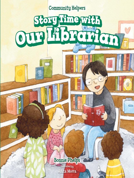 Libby - Story Time with Our Librarian